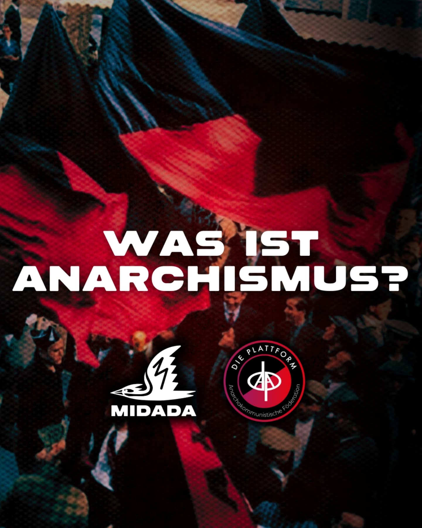 Was ist Anarchismus? – die plattform